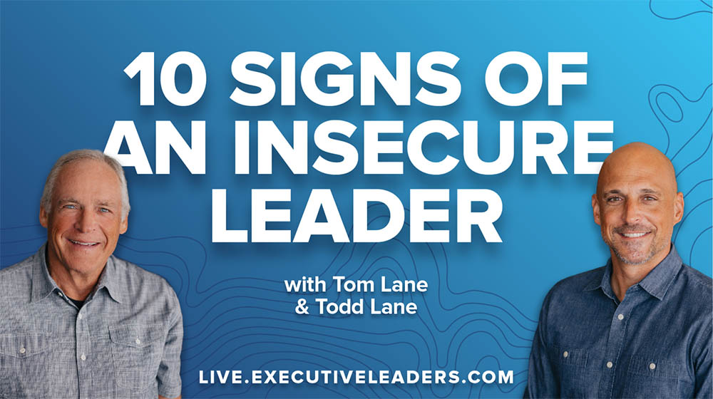 10 Signs of an Insecure Leader Webinar Replay - Executive Leadership ...